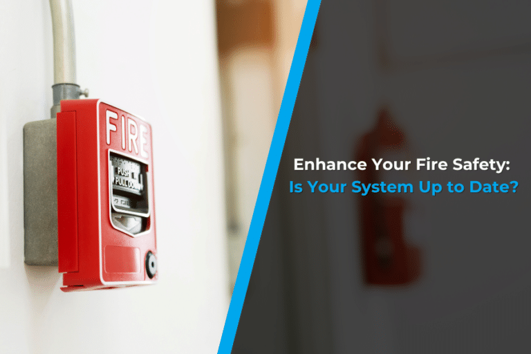 When to Consider a Fire System Upgrade and Why: Ensuring Optimal Safety